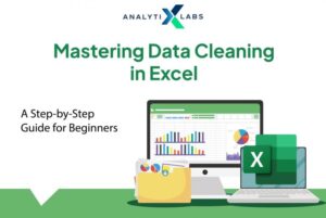 Data Cleaning in Excel: A Step-by-Step Guide for Beginners